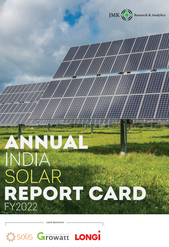 Solar Energy Report Card: India FY2022 - JMK Research & Analytics
